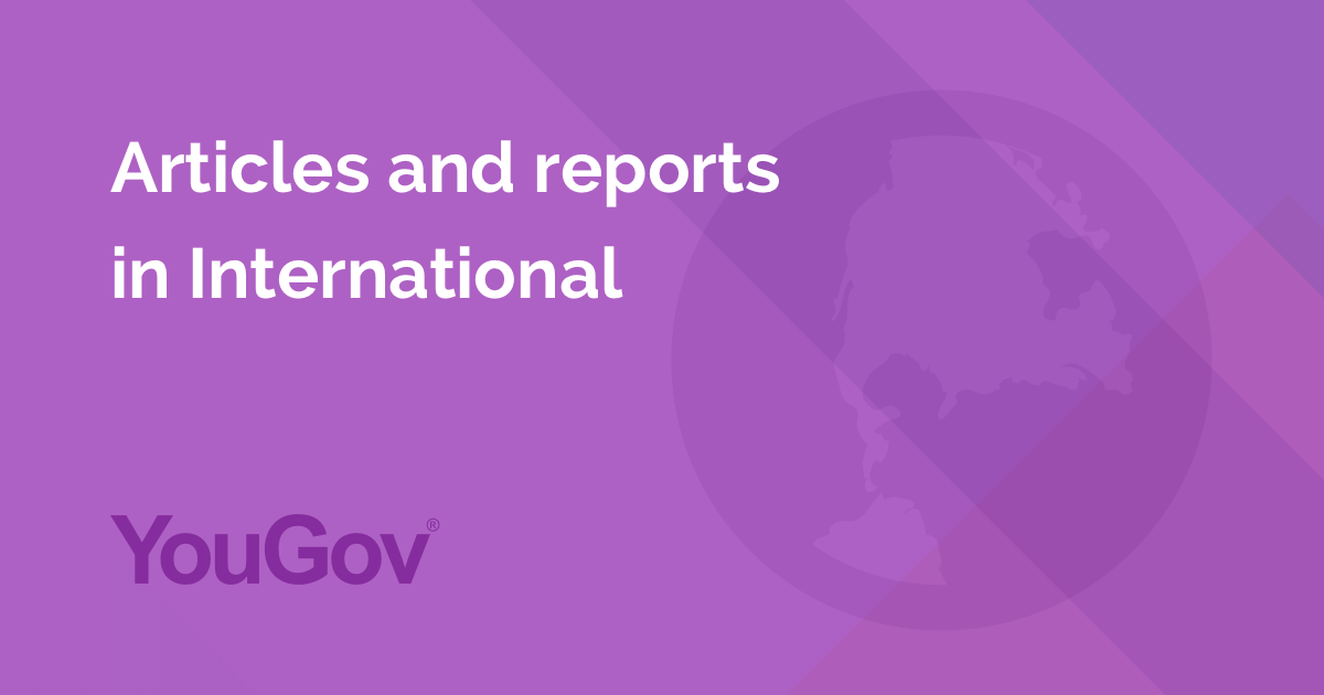 International | Articles & Reports | YouGov